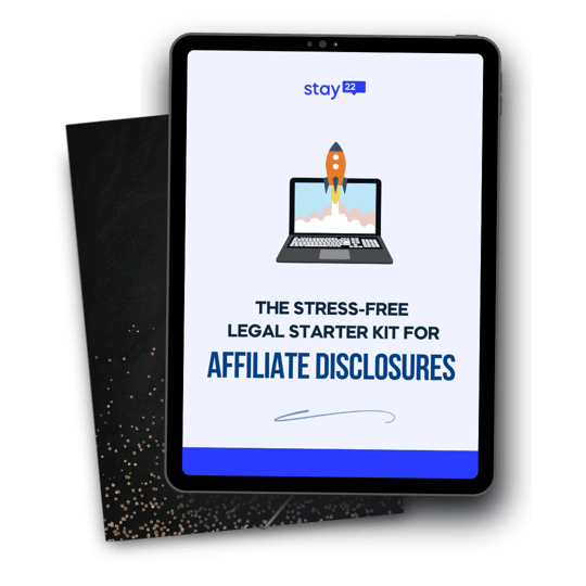Legal Starter Kit for Affiliate Disclosures